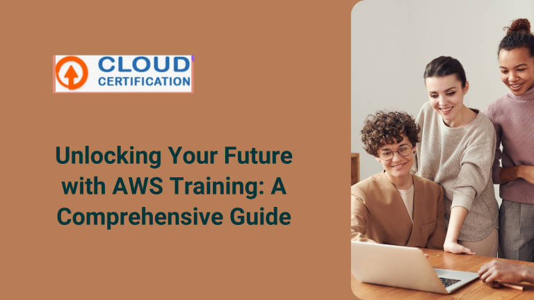 Unlocking Your Future with AWS Training: A Comprehensive Guide ... Unlocking Your Future with AWS Training: A Comprehensive Guide ...